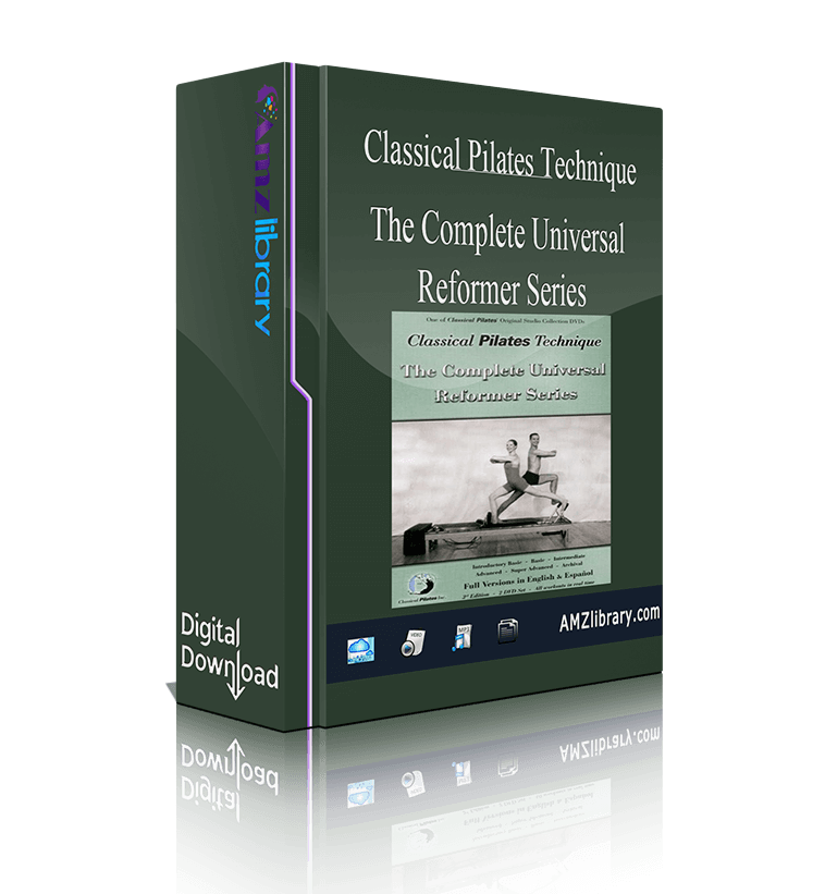 Classical Pilates Technique The Complete Universal Reformer Series