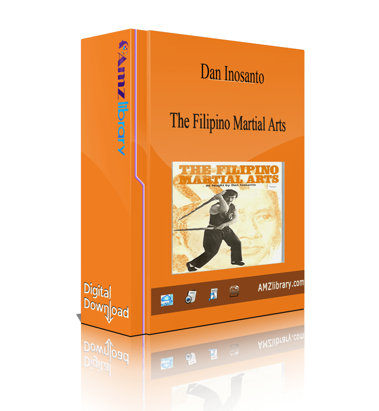 Dan Inosanto The Filipino Martial Arts