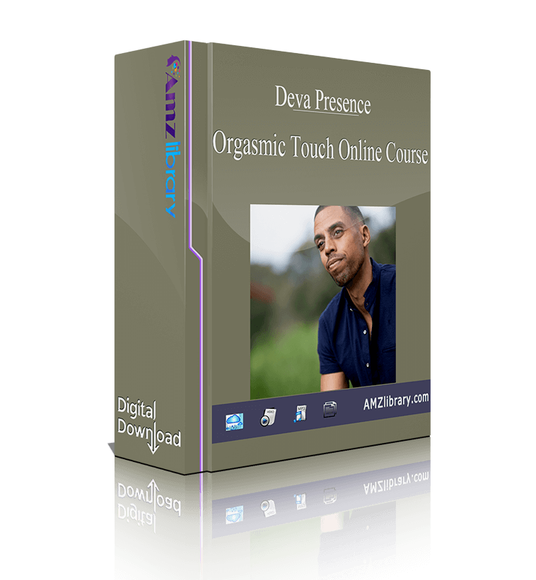 Deva Presence Orgasmic Touch Online Course