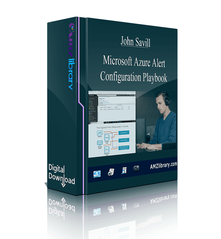 John Savill Microsoft Azure Alert Configuration Playbook