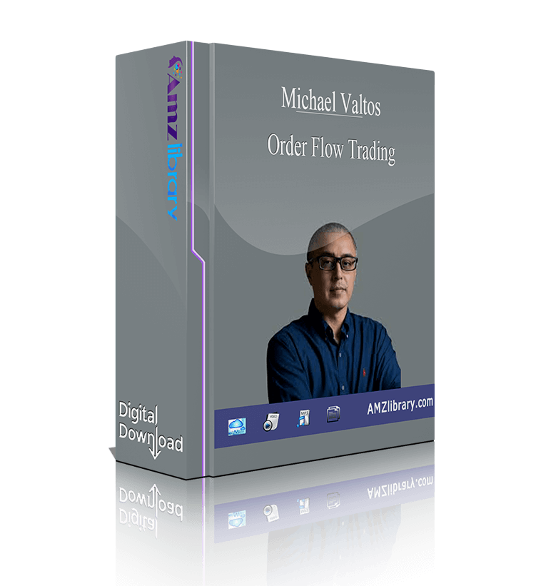Michael Valtos Order Flow Trading
