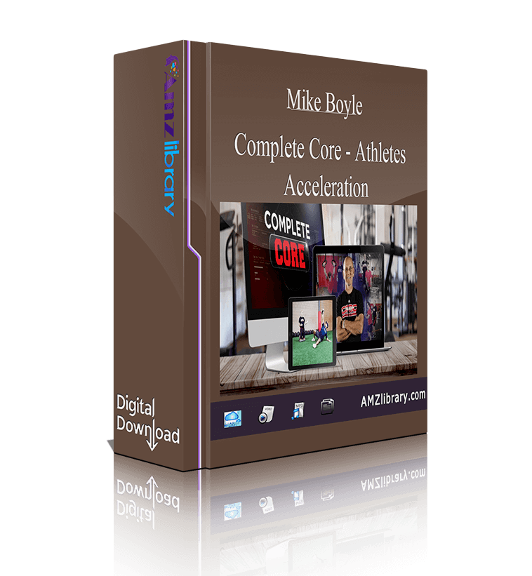 Mike Boyle Complete Core Athletes Acceleration